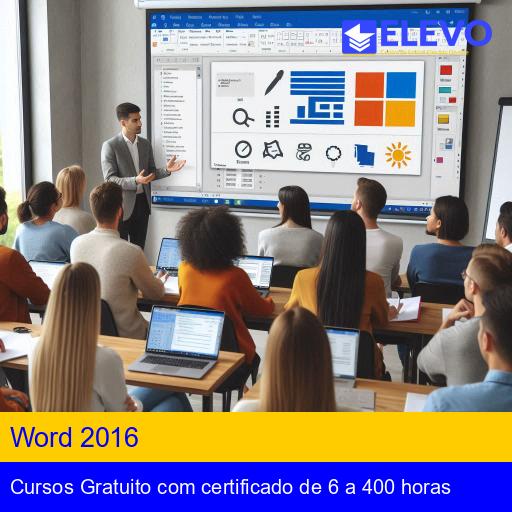 Curso Grátis de Word 2016 com Certificado | Elevo Cursos